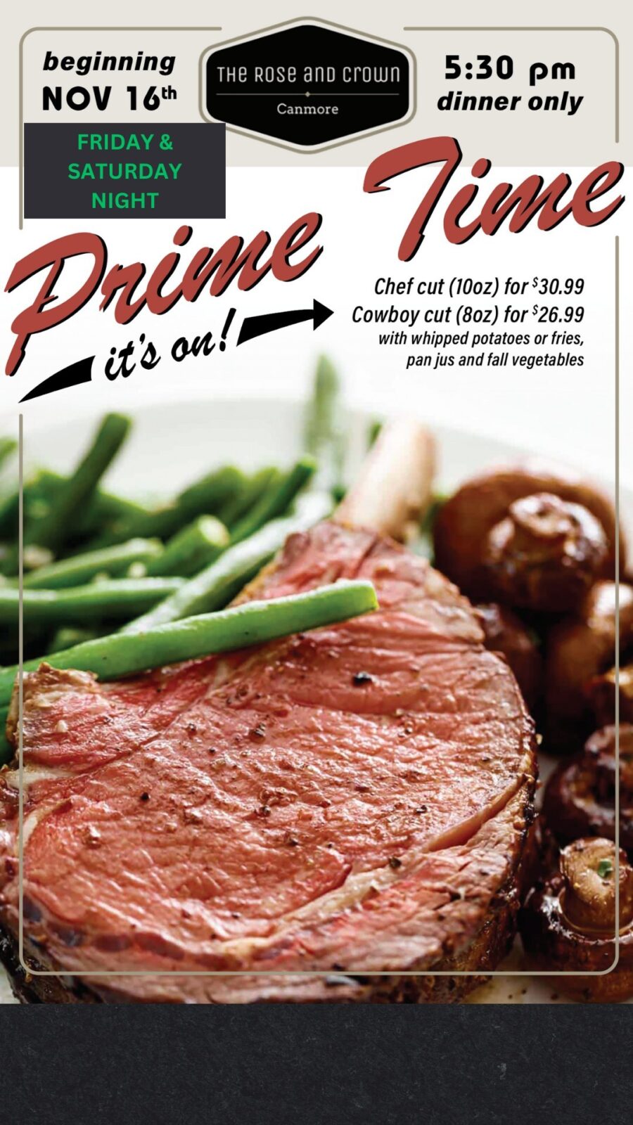 Weekend Prime Time! Prime Rib Dinner at The Rose & Crown - April 11,…